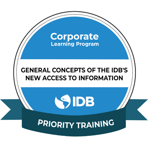 General Concepts of the IDB's New Access to Information Policy