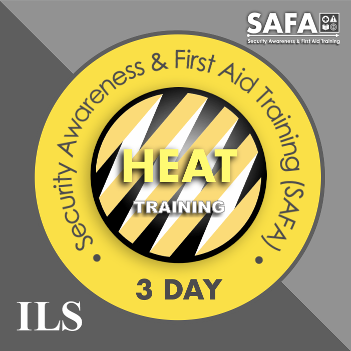 Security Awareness & First Aid (SAFA) HEAT training