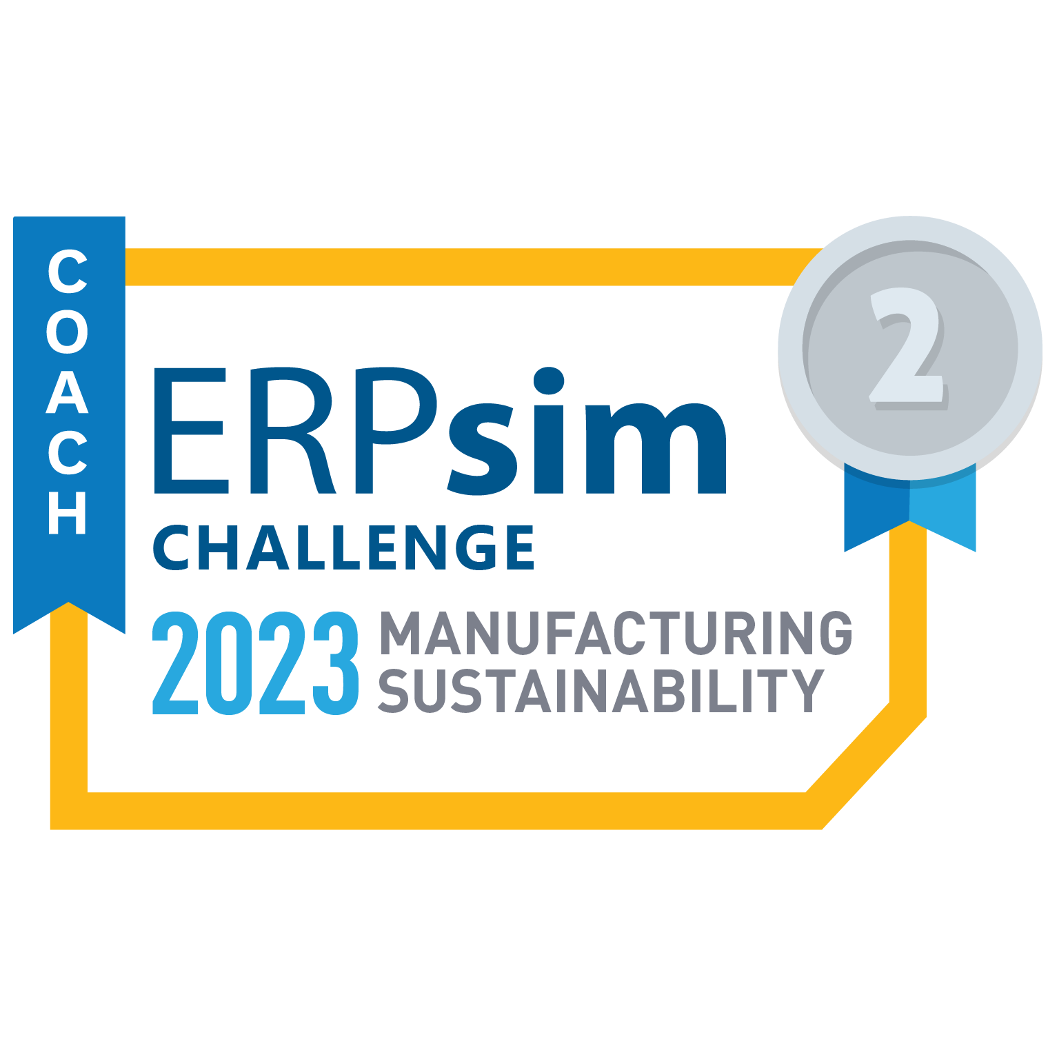 ERPsim Manufacturing Sustainability Challenge 2023 - Coach 2nd place