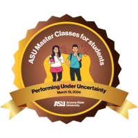 ASU MASTER CLASS - PERFORMING UNDER UNCERTAINTY: LEARNING TO GROOVE ...