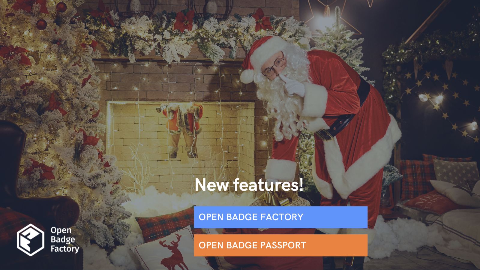 🎅🏼 Upgrade your badge experience: new features in Open Badge Factory and Passport! - Open Badge ...