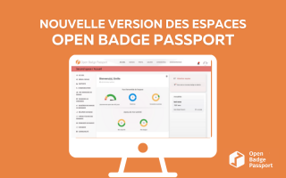 Découvrez la nouvelle version des espaces Open Badge Passport - Open Badge Factory
